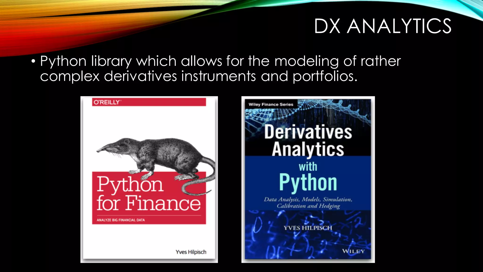 Python For Derivative Analytics Ppt