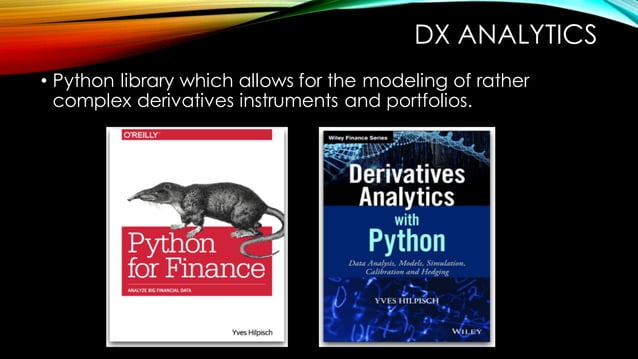 Python for Derivative Analytics | PPT