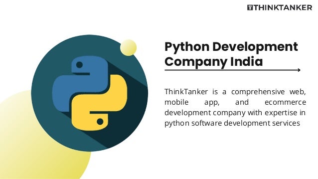 Python Development Company India - Think Tanker | PPT