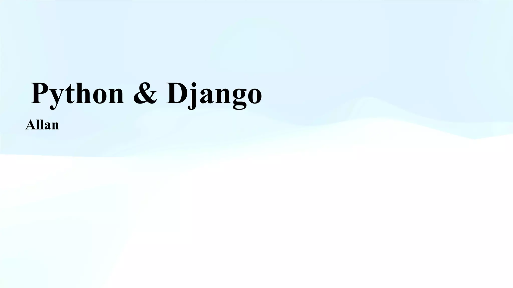 Python & Django | PPT Python & Django | PPT