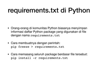 PythonDojo: pip dan virtualenv | PPT
