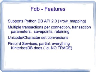 Firebird Python Drivers: Current state and future | PPT