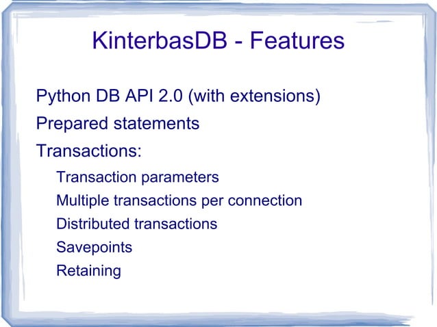 Firebird Python Drivers: Current state and future | PPT