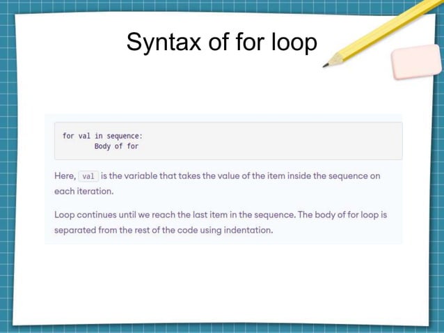 Python for loop | PPTX | Programming Languages | Computing