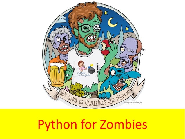 Python, the next Brazilian generation | PPT
