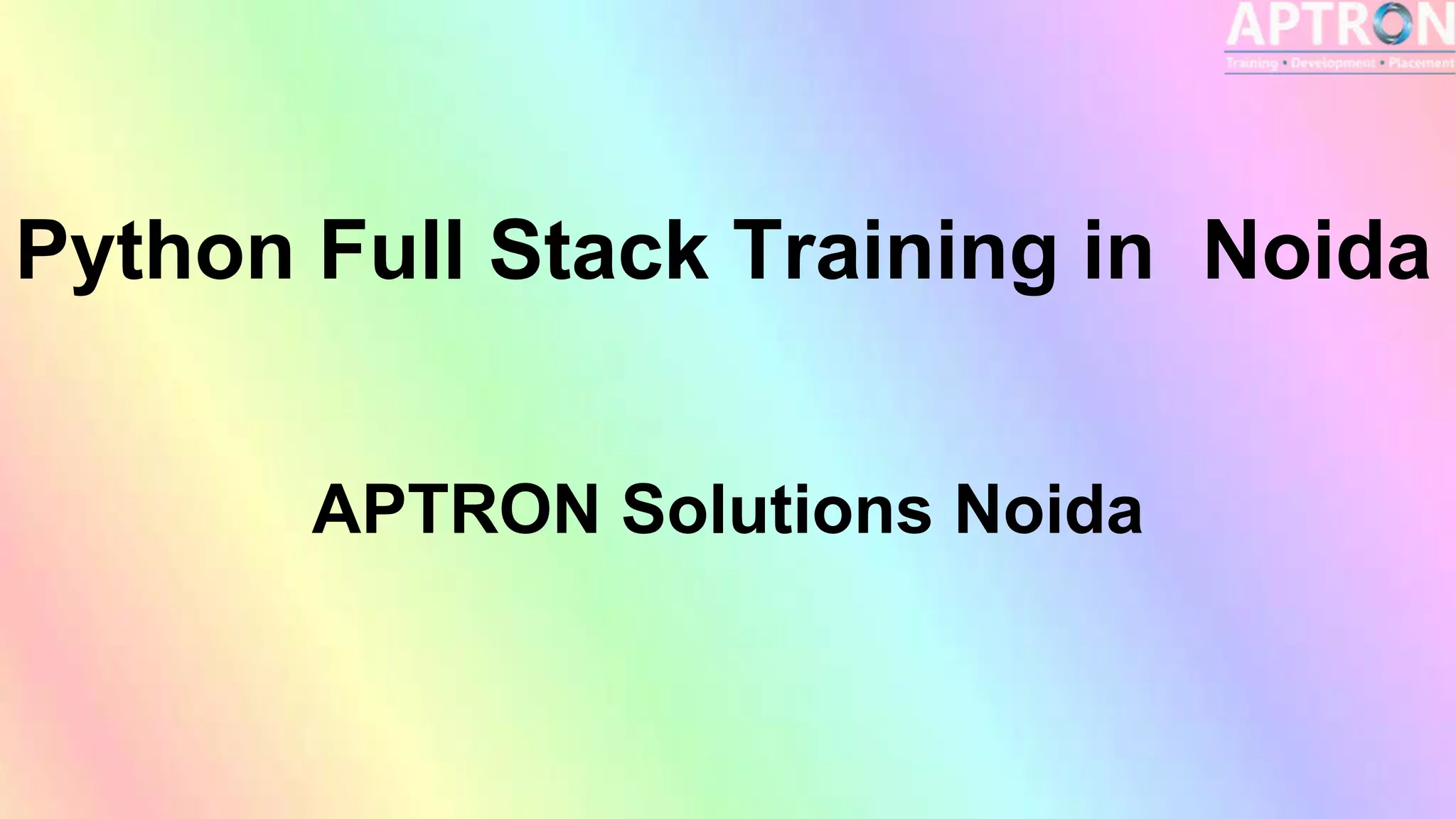 Python Full Stack Training in Noida.pptx