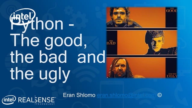 Python - The Good, The Bad and The ugly | PPT