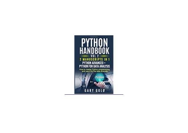 paperback$@@ PYTHON HANDBOOK VOL 2 2 MANUSCRIPTS IN 1 PYTHON ADVANCED ...