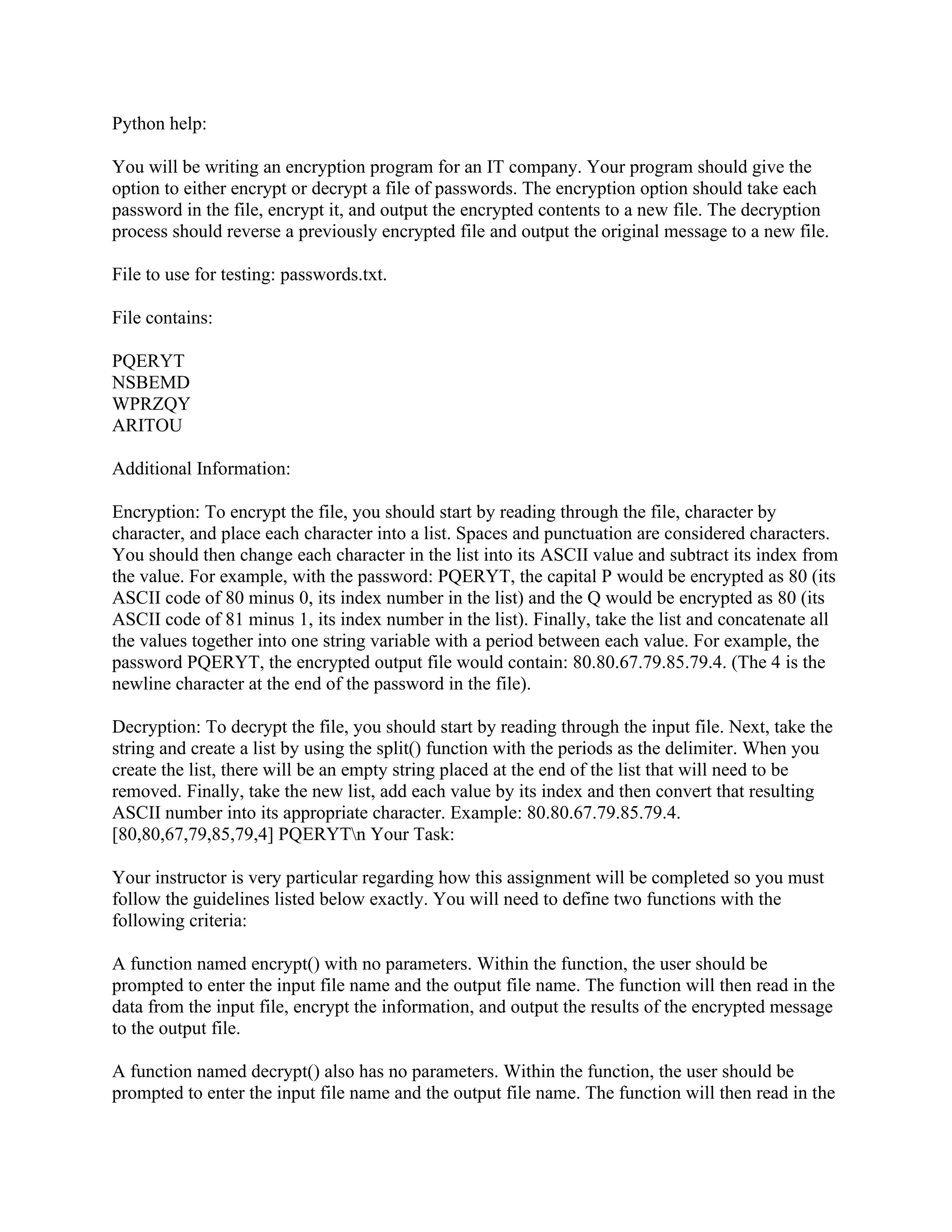 Python help- You will be writing an encryption program for an IT compa.pdf