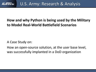 How and Why Python is Used in the Model of Real-World Battlefield ...