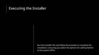 Python Installation for Installation .pptx
