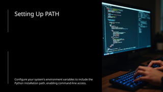 Python Installation for Installation .pptx
