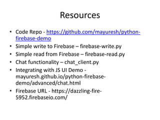 Python integration with firebase | PPTX | Web Development | Internet