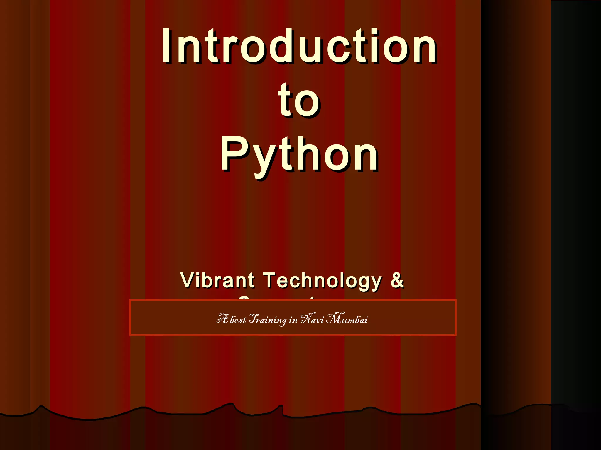 Python intro01classes in_navi_mumbai | PPT