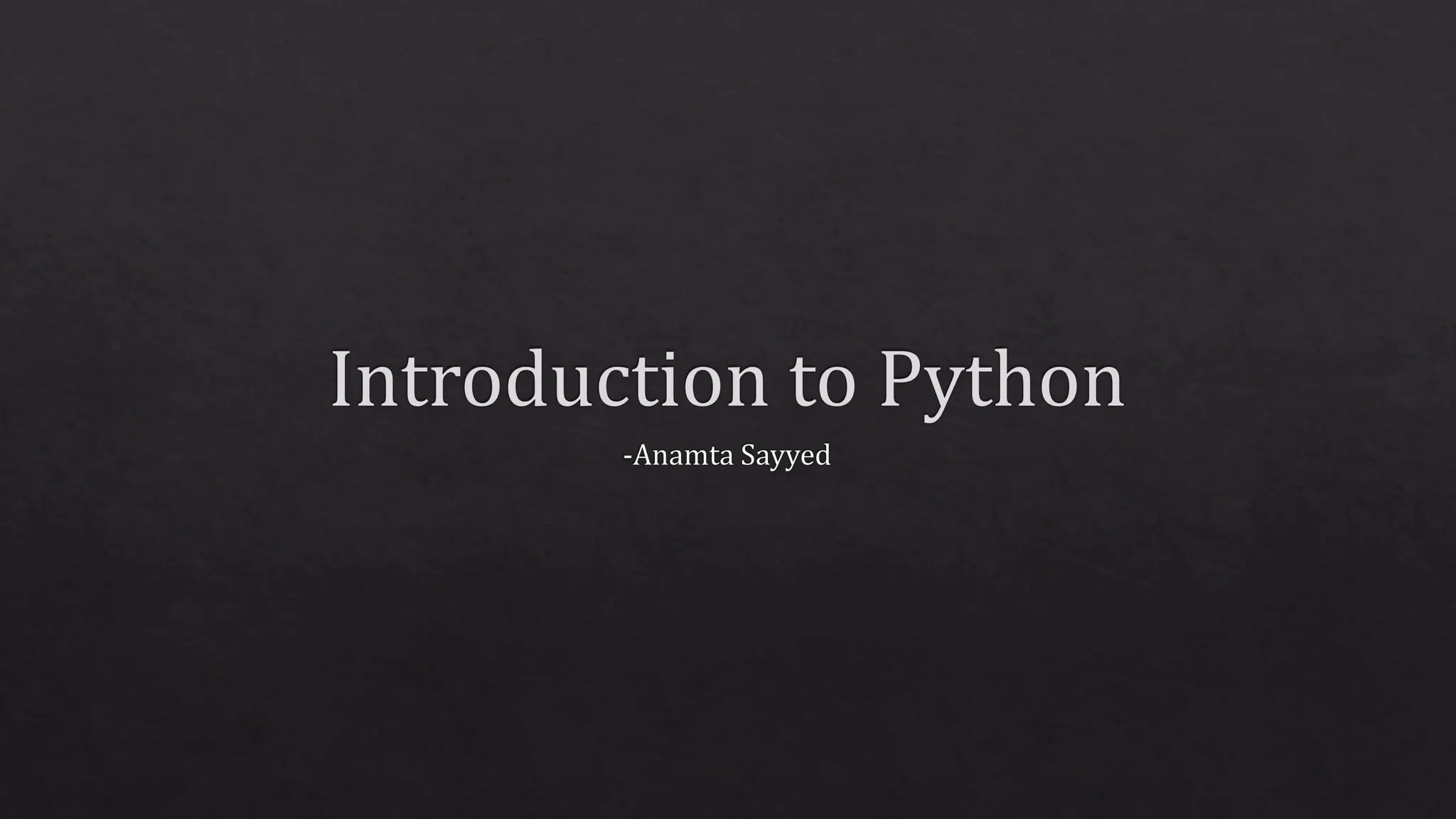 Python introduction | PPTX