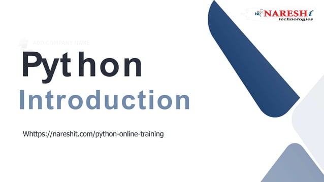 Python Introduction - Naresh i Technologies | PPTX