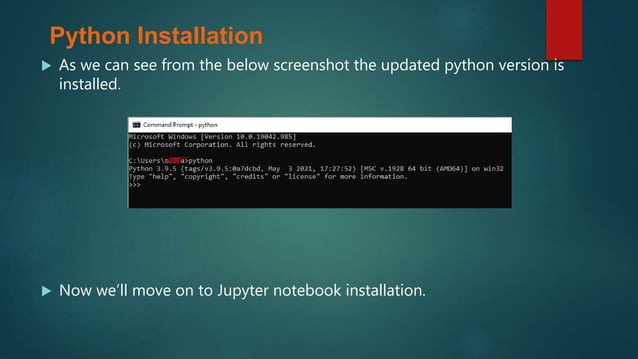 Python & jupyter notebook installation | PPTX