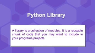Python Libraries and Modules | PPT