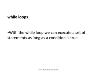 Python for and while Loops with basic Examples | PPTX