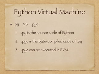 Python meetup 2 | PPT | Free Download