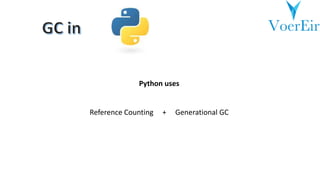 Python Memory Management | PPT
