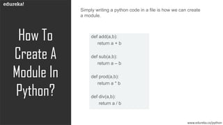 What Are Python Modules? Edureka | PDF