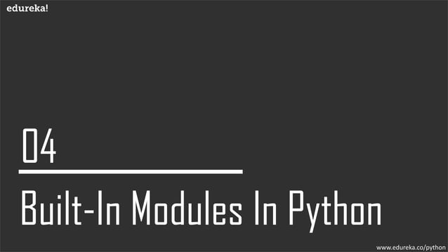What Are Python Modules? Edureka | PDF | Programming Languages | Computing