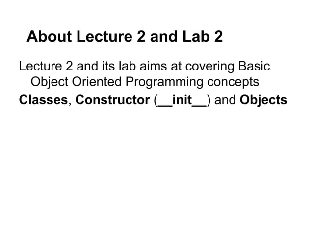 Python Object Oriented Programming Lab2 2 Ppt