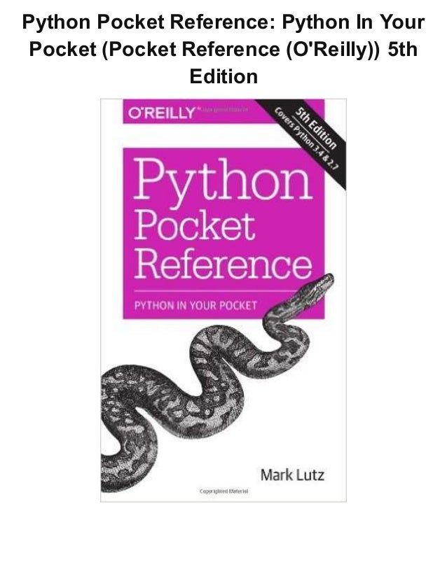 Python pocket reference python in your pocket (pocket reference (o're…