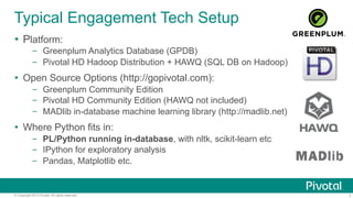 Python Powered Data Science at Pivotal (PyData 2013) | PPT | Free Download