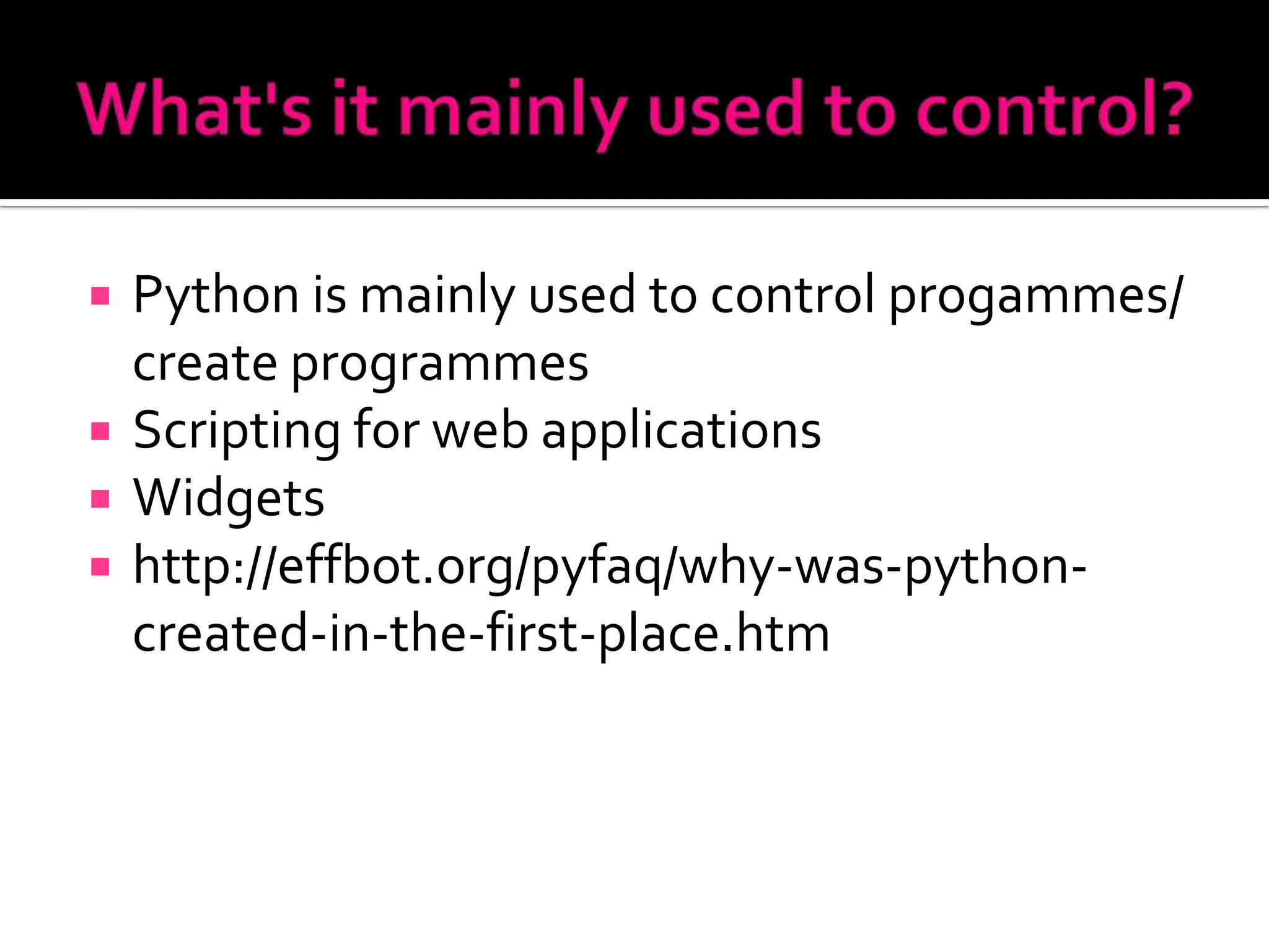 Python powerpoint | PPTX | Programming Languages | Computing