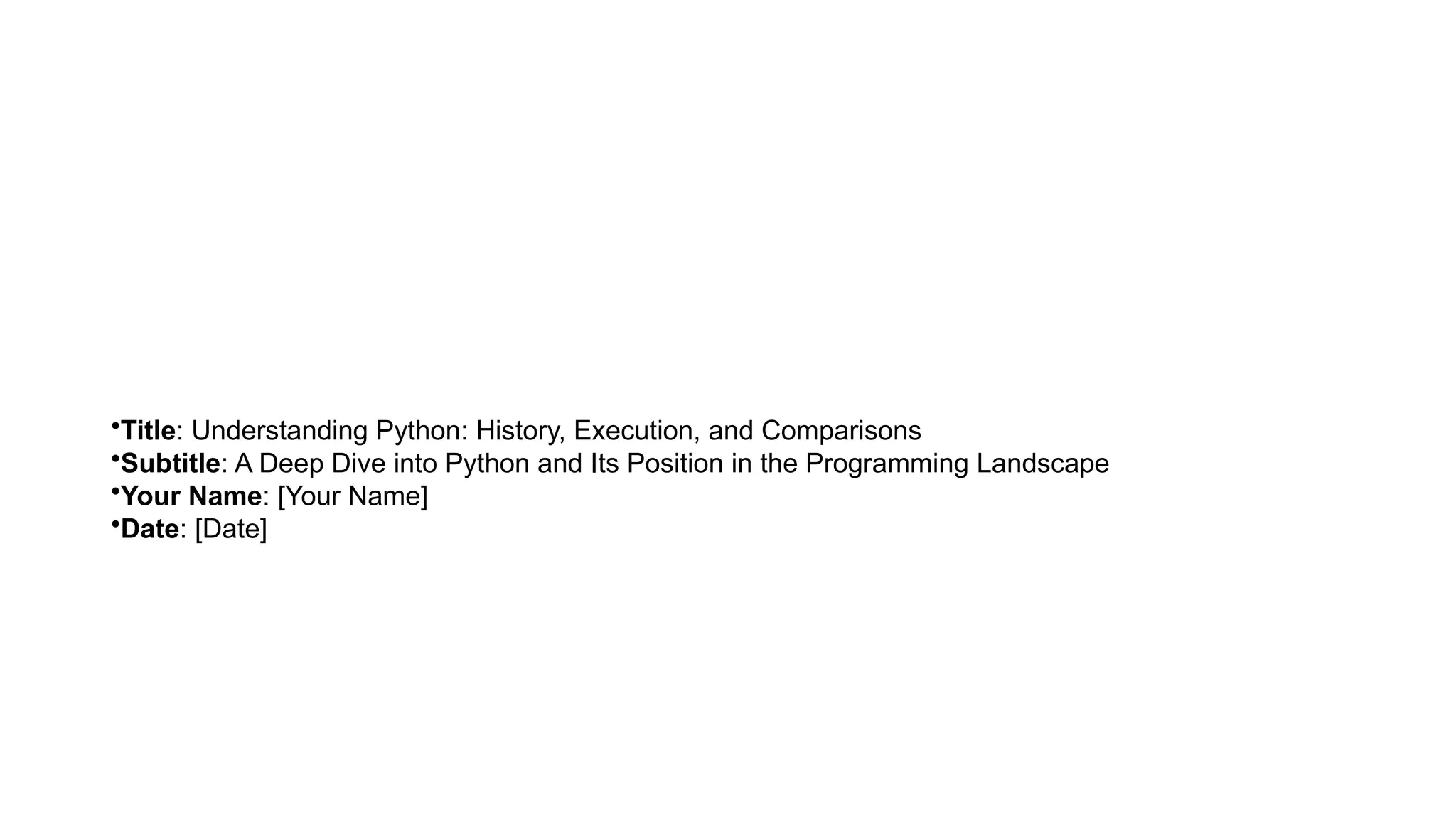 A deep dive into python and it's position in the programming landscape.pptx