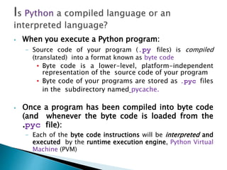 python PPT Session 1.pptx | Programming Languages | Computing