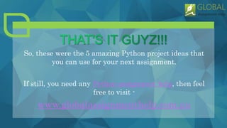 5 Interesting Python Project Ideas For Your Assignment | PPT