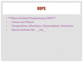 Comprehensive Introduction to Python Programming and OOP Concepts | PPTX