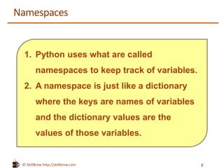 Python Programming Essentials - M19 - Namespaces, Global Variables and Docstrings | PPT
