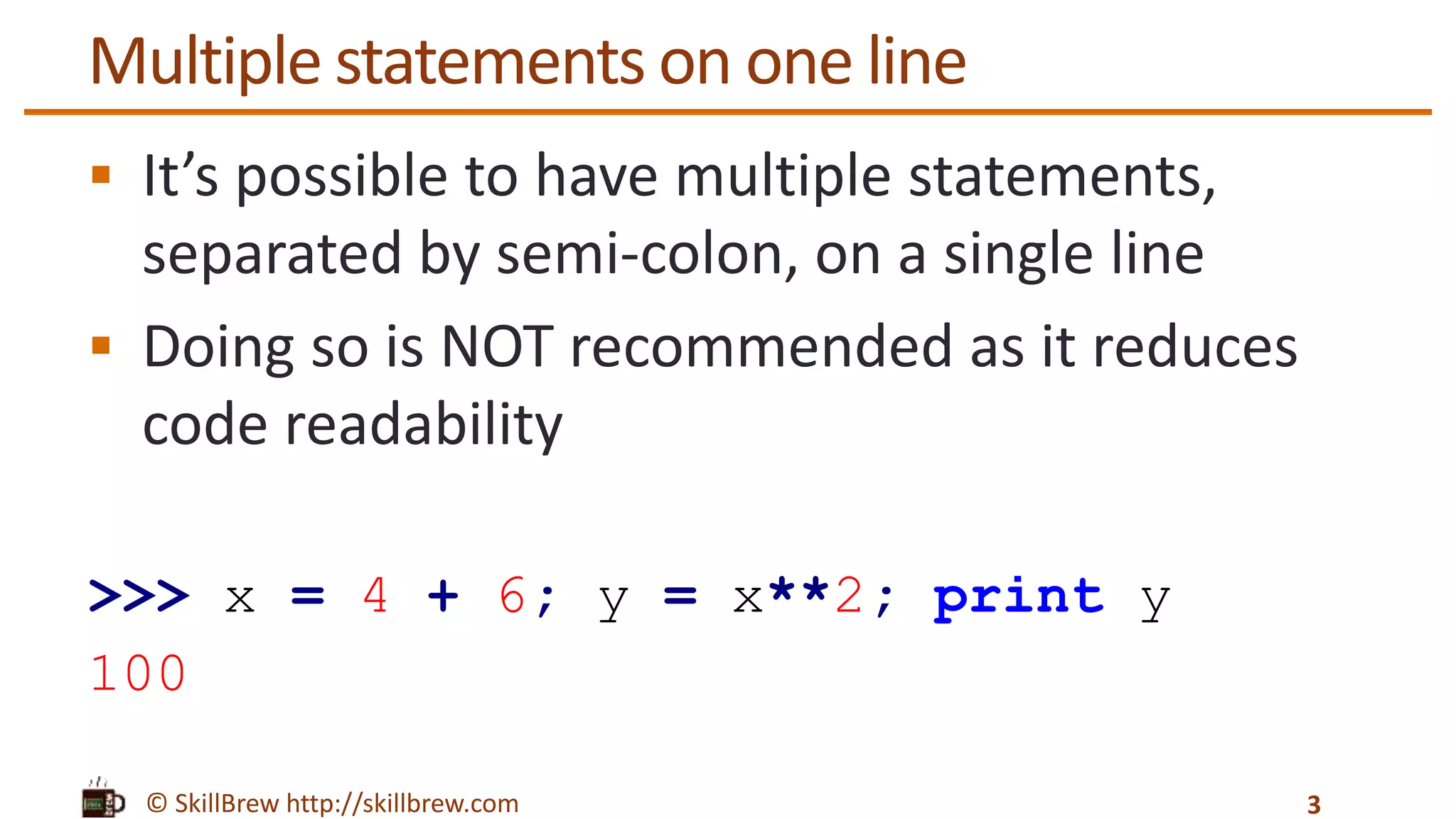 Python Programming Essentials M6 Code Blocks And Indentation Ppt Free Download