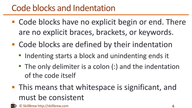 Python Programming Essentials M6 Code Blocks And Indentation Ppt Free Download