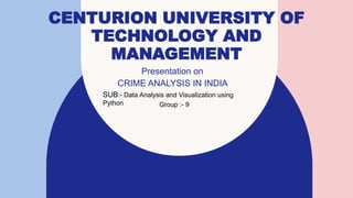 crime analysis in india python project ppt | PPTX