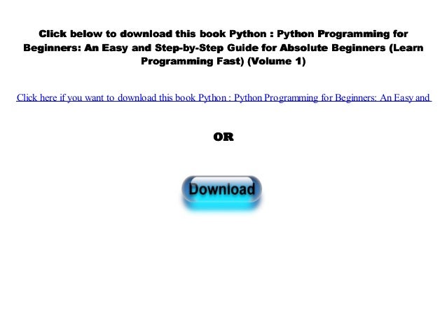 [Read] Python : Python Programming for Beginners: An Easy and Step-by ...