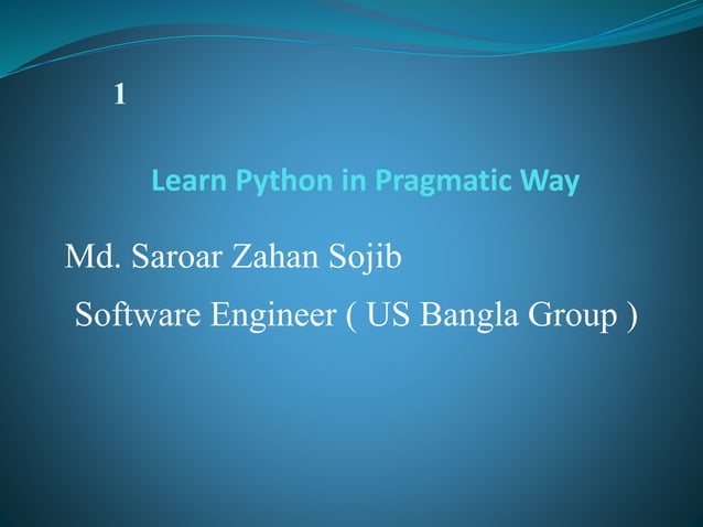 Learn Python in Pragmatic Way | PPTX | Programming Languages | Computing