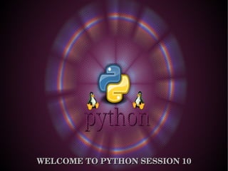 Python session 10 | PPT