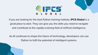 Python's Supremacy in the Realm of Artificial Intelligence.pptx