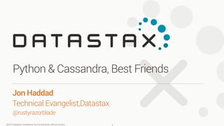 Python & Cassandra - Best Friends