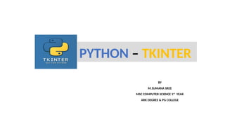 About Python Tkinter and creating .a GUI | PPTX