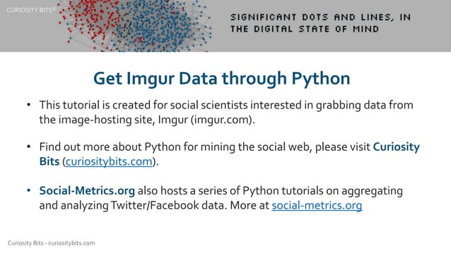 Python Tutorial-Mining imgur images | PPT