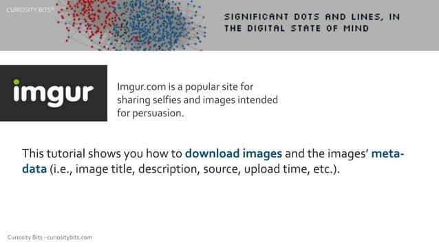 Python Tutorial-Mining imgur images | PPT