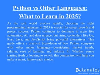 Python vs Other Languages What to Learn in 2025.pptx