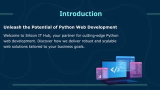 Python Web Development Services | Silicon IT Hub | PPT