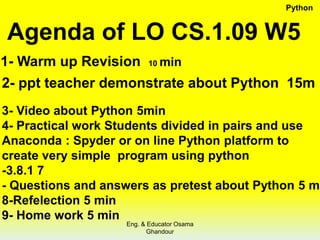 Python week 5 2019-2020 for G10 by Eng.Osama Ghandour.ppt